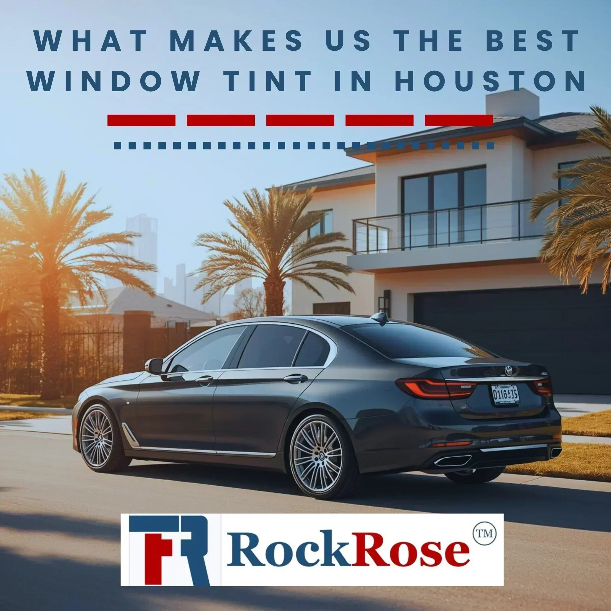 Best Window Tint Supplier in Houston | Rockrose Film